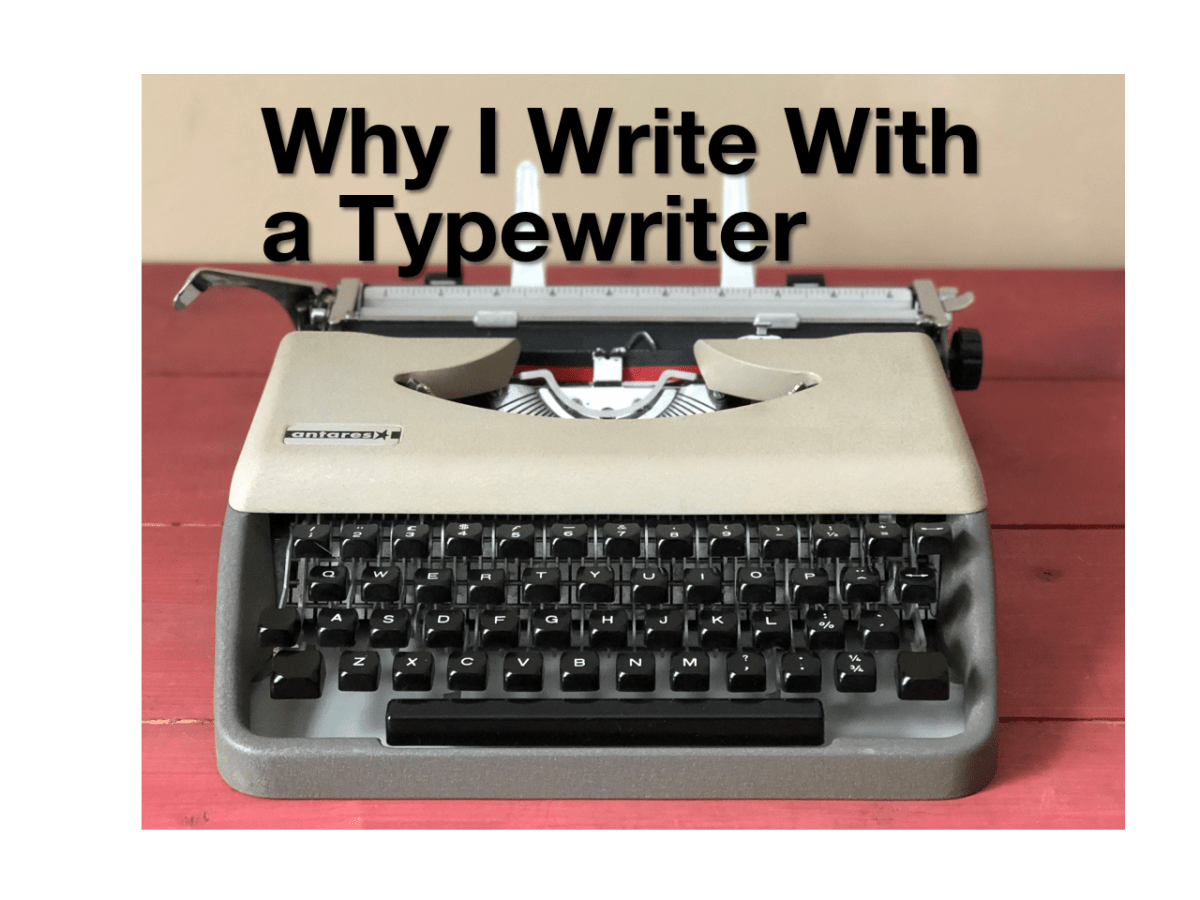 Guest Post – Why I Write With a Typewriter – Typewriter Review